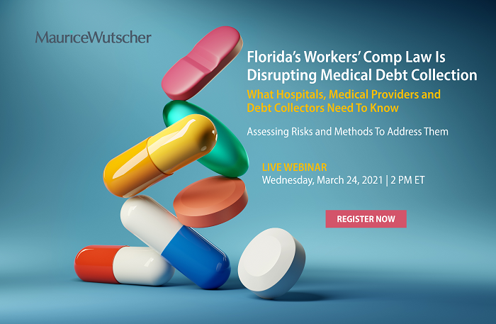 Florida’s Workers’ Comp Law Is Disrupting Medical Debt Collection ...